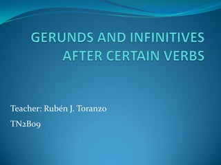 Gerunds and Infinitives After Certain Verbs | PPTX