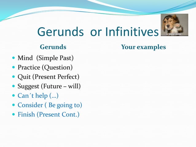 Gerunds and Infinitives After Certain Verbs | PPT