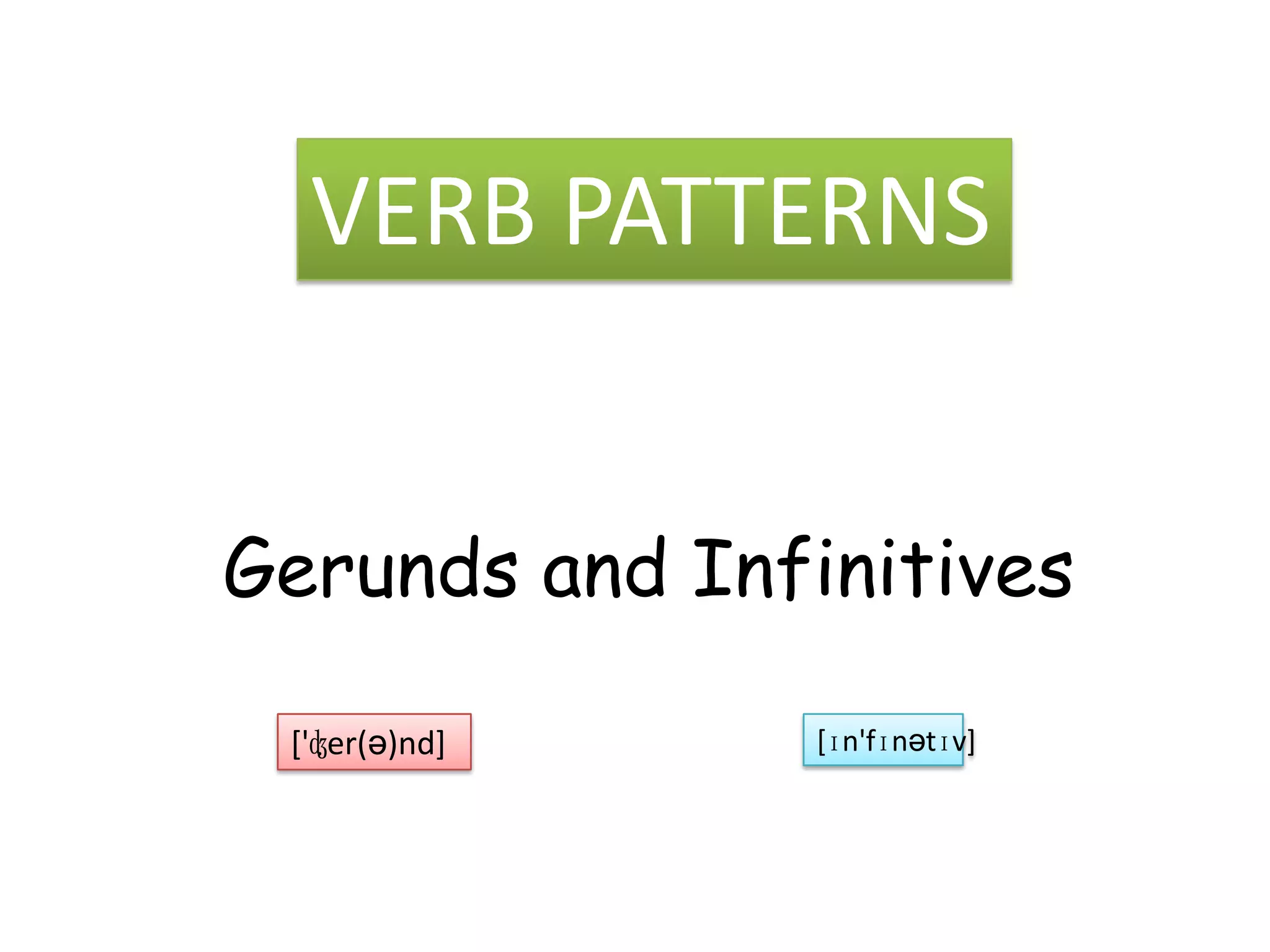 Gerunds and infinitives | PPTX