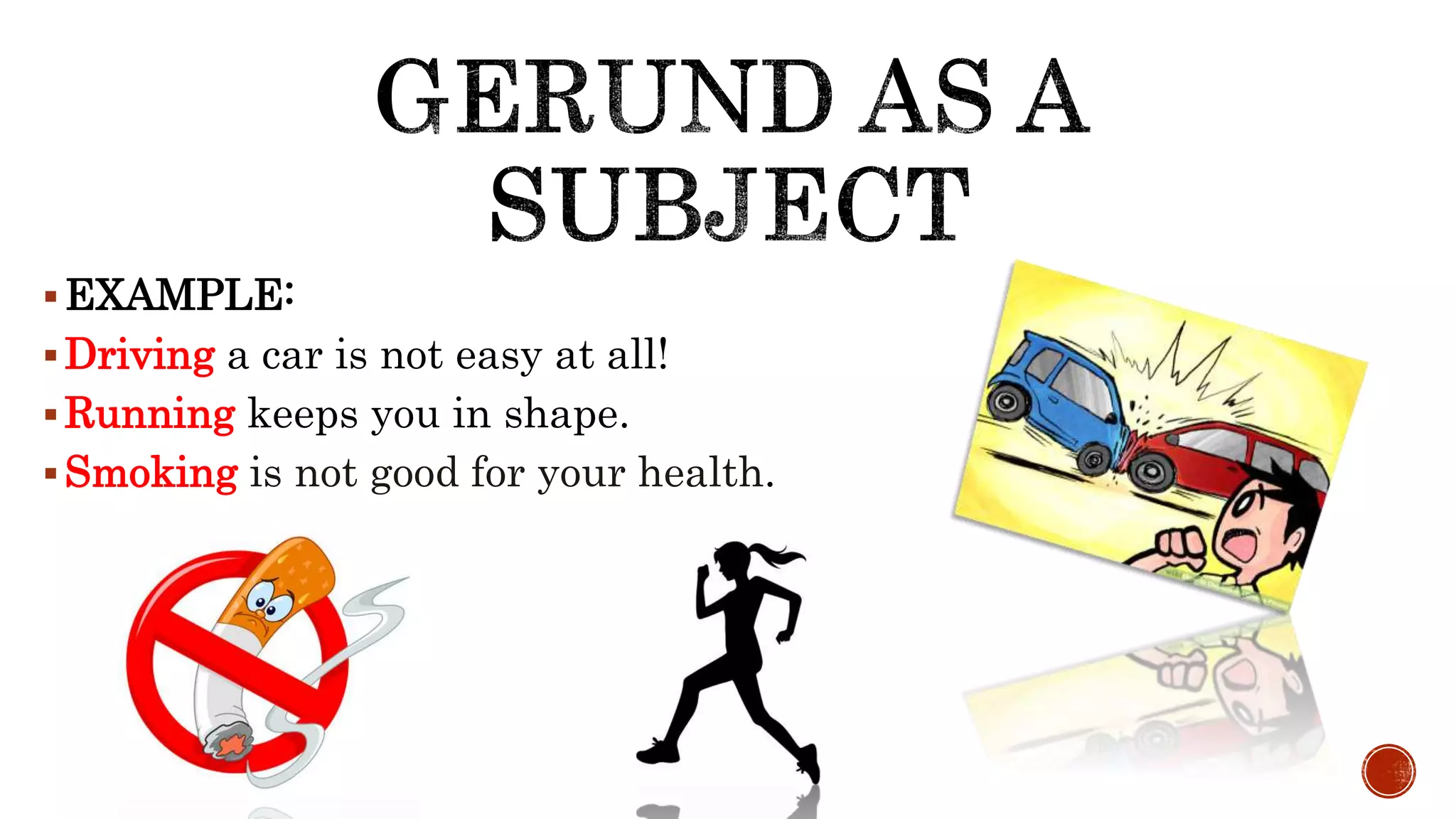 gerunds as subjects and after prepositions | PPTX