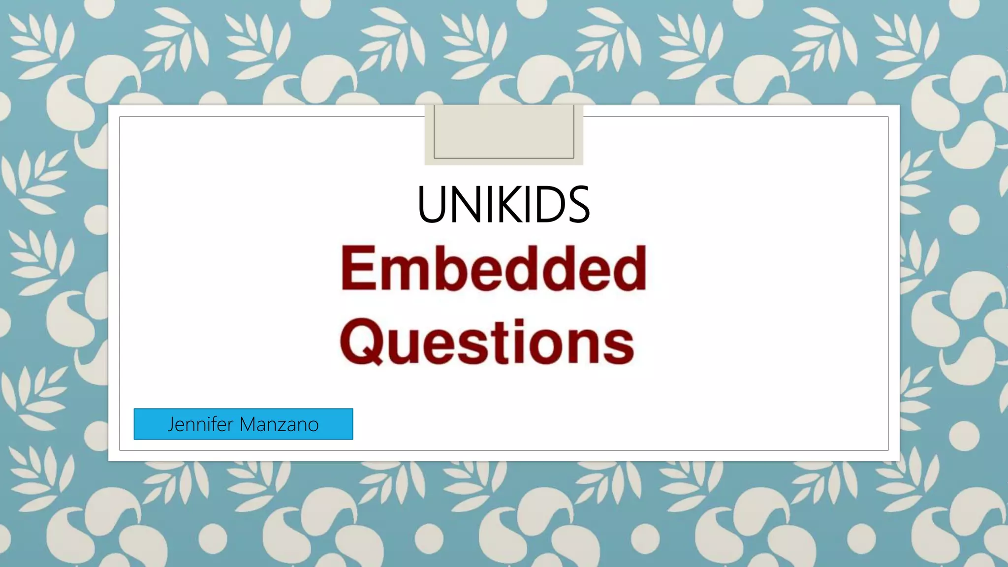 Embedded questions | PPTX