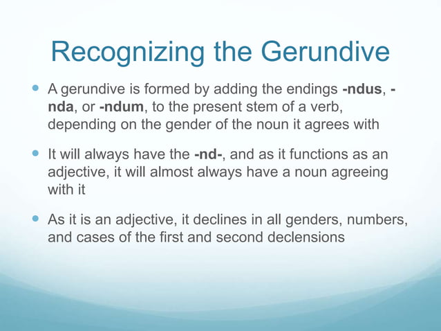 Gerund and gerundives | PPT