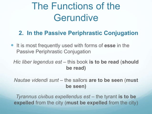 Gerund and gerundives | PPT