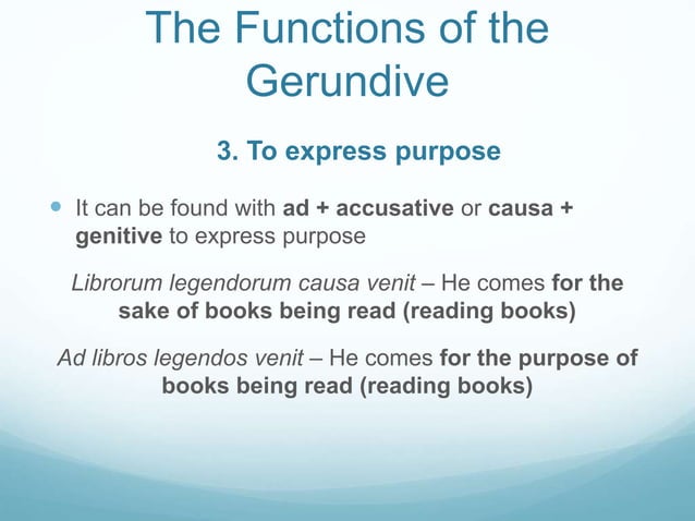 Gerund and gerundives | PPT