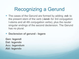Gerund and gerundives | PPTX | Books and Literature