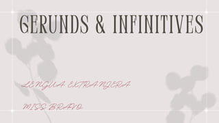 GERUNDS & INFINITIVES.pptx