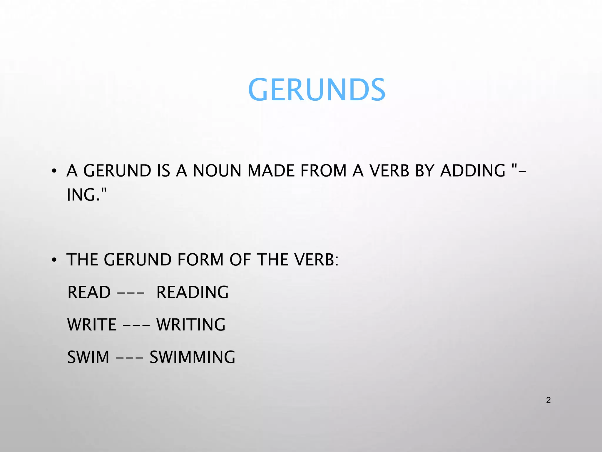 Gerunds & Infinitives .ppt