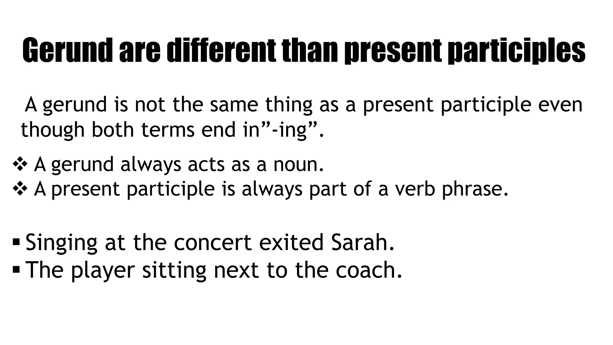 Gerunds (ing form) | PPTX