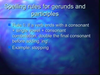 Gerunds Me. power point presentation for elementary class | PPT