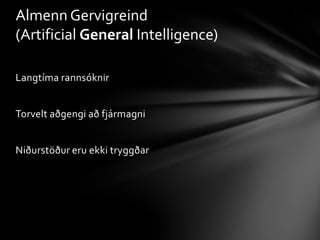 Gervigreind | PPTX