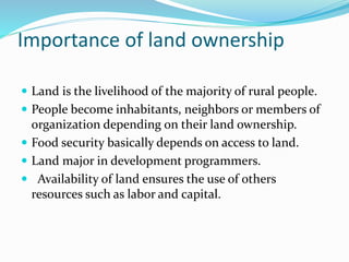 Land Ownership Pattern and Land Tenure & Nature and Determinants of ...