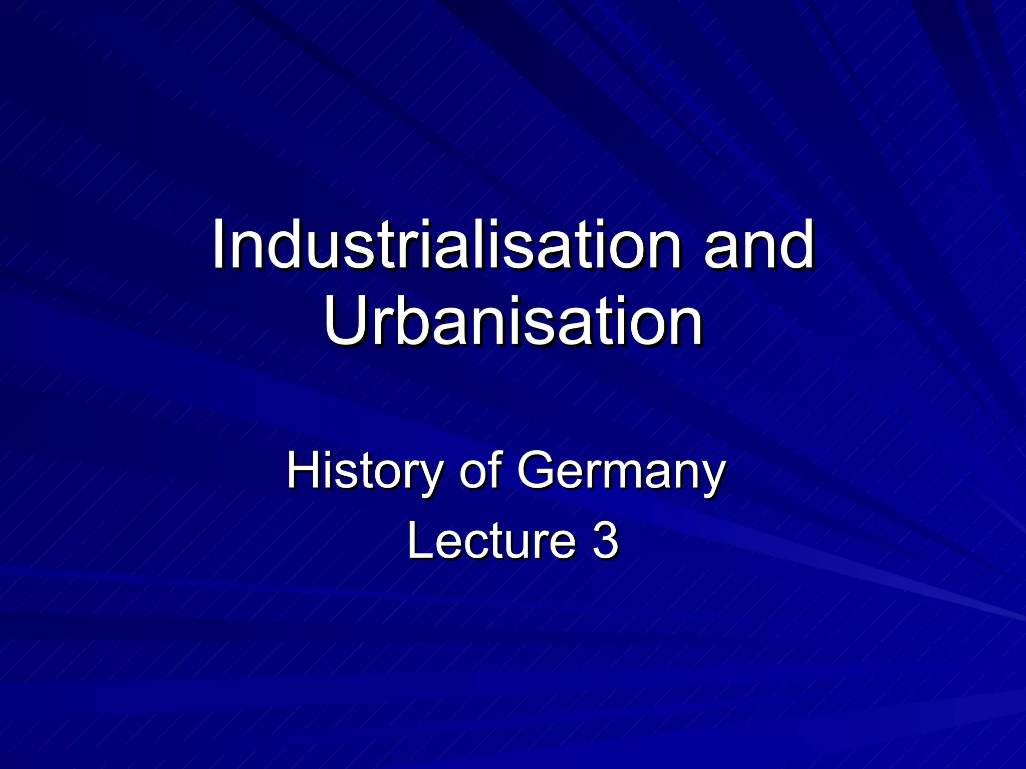Geschiedenis germans industrialization | PPT