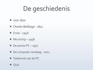Geschiedeniscomputer | PDF | Computing | Technology & Computing