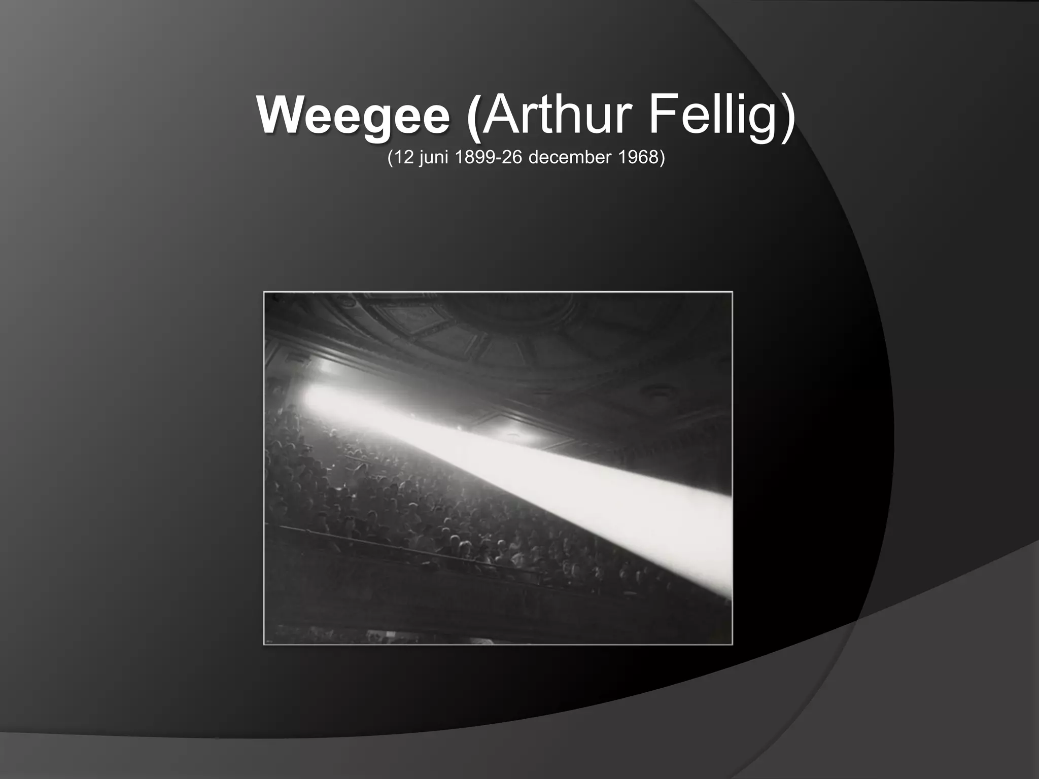 weegee, robert mapplethorpe | PDF