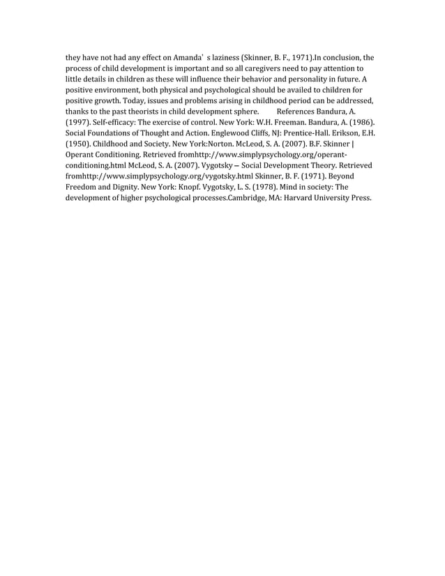 Gessell Freud Erikson Skinner Piaget Bandura Brofenbrenner Vygotsky.docx Gessell Freud Erikson Skinner Piaget Bandura Brofenbrenner Vygotsky.docx