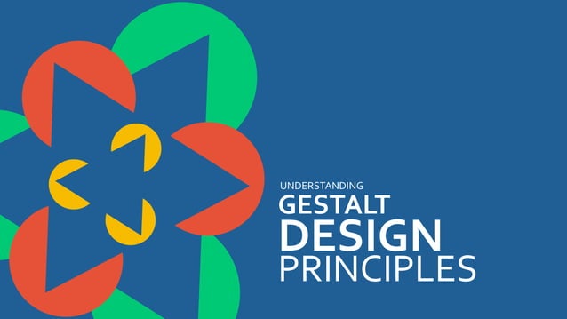 Understanding Gestalt Principles.pptx