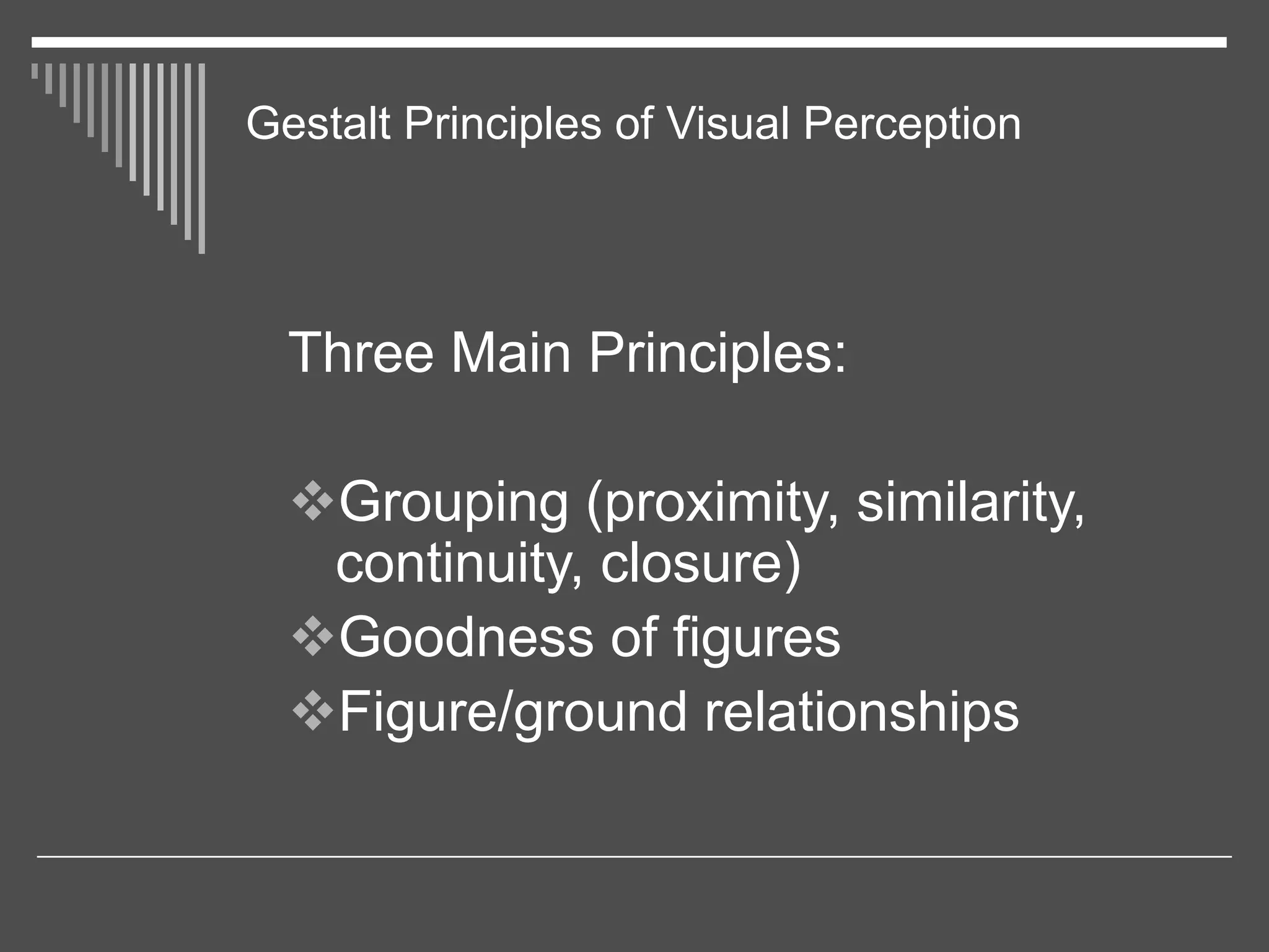 Gestalt.ppt FOR THE UNDERSTANDING OF HOW HUMAN PERCEPTION WORKS | PPT