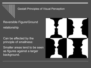 Gestalt.ppt FOR THE UNDERSTANDING OF HOW HUMAN PERCEPTION WORKS | PPT
