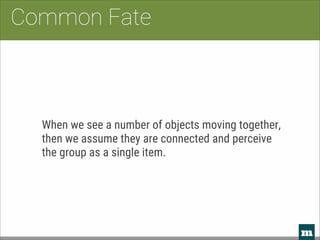 From Guesswork to Gestalt: Designing for the Brain | PPT