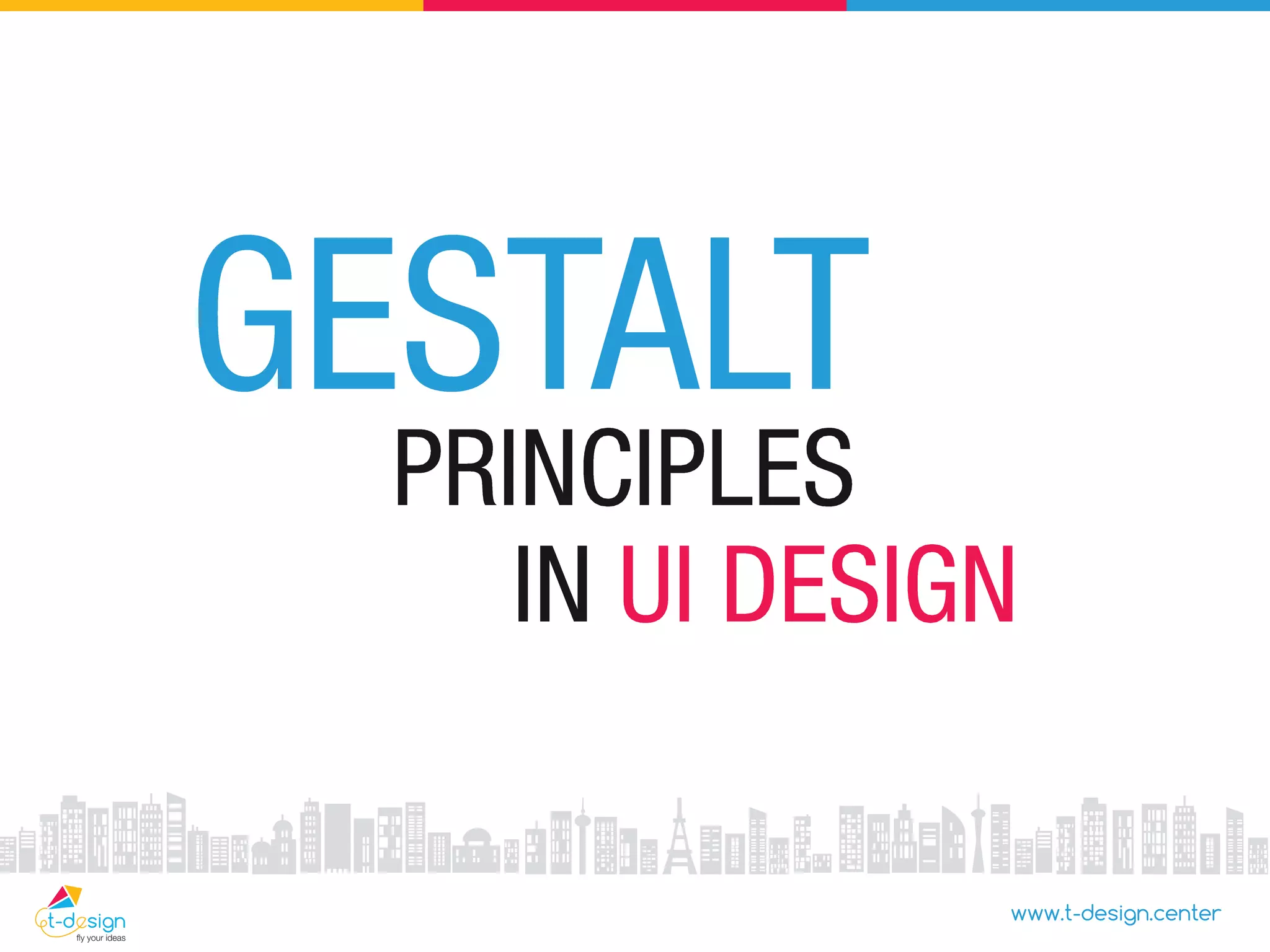 Gestalt Principles in UI Design | PPT