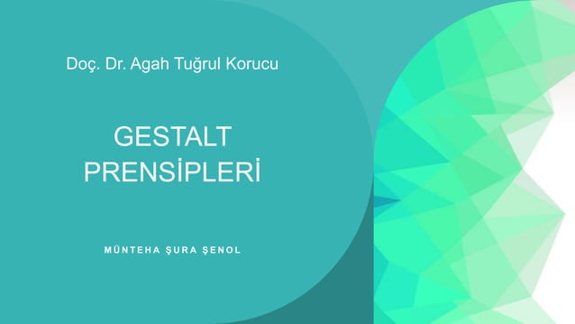 GESTALT PRENSİPLERİ.pptx
