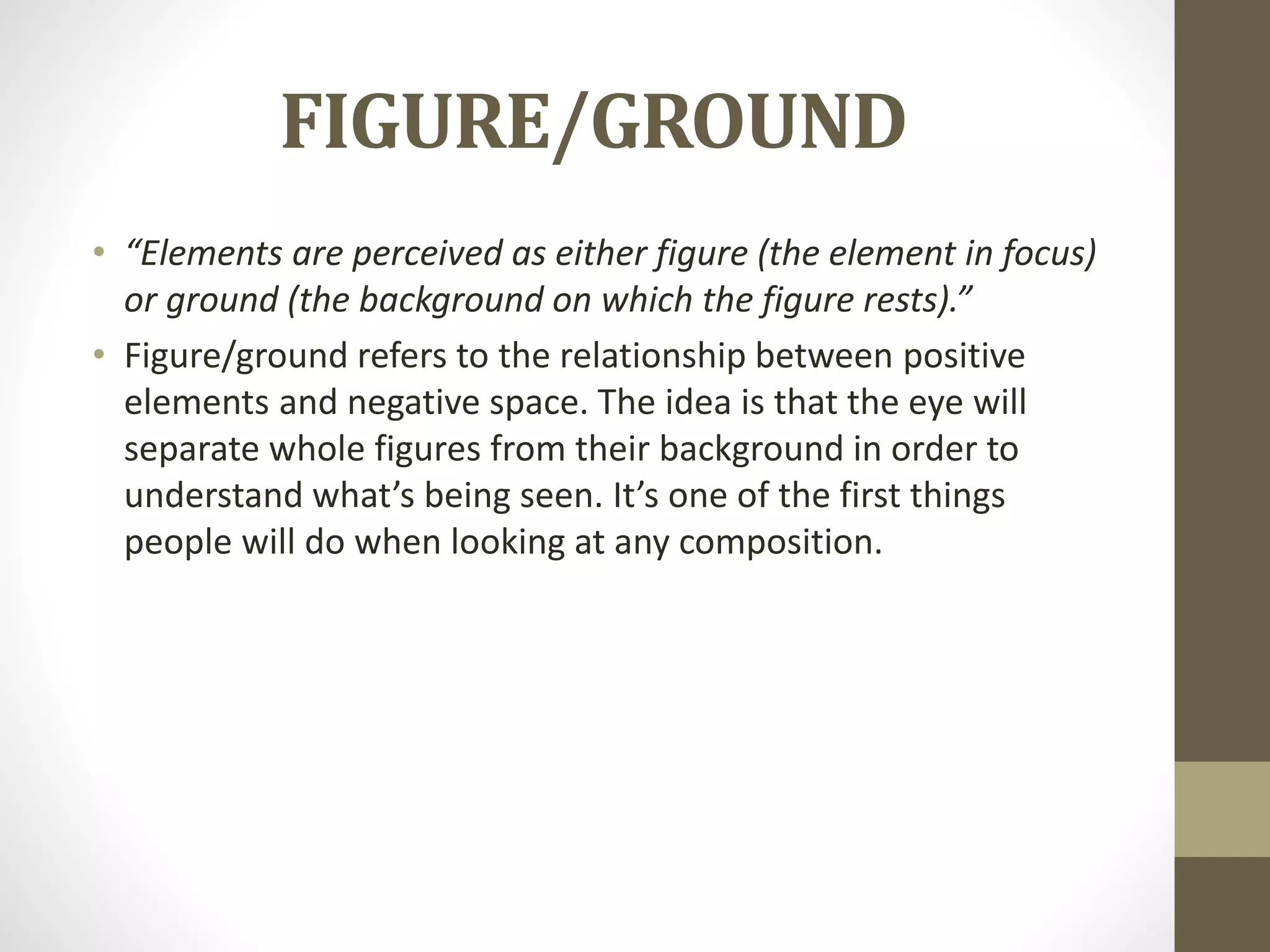 Gestalt principles of form perception | PPTX