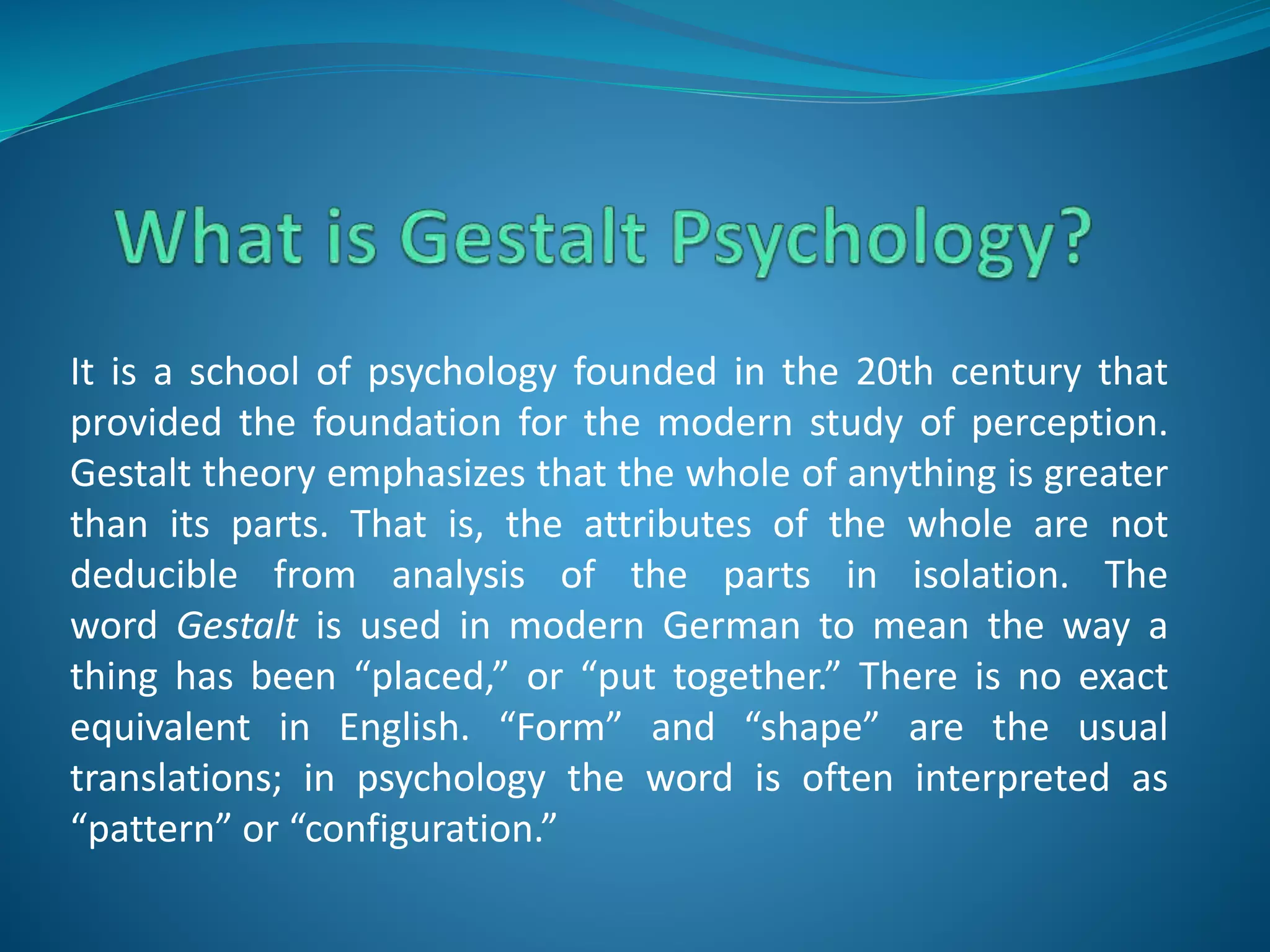 Gestalt psychology slideshare | PPTX