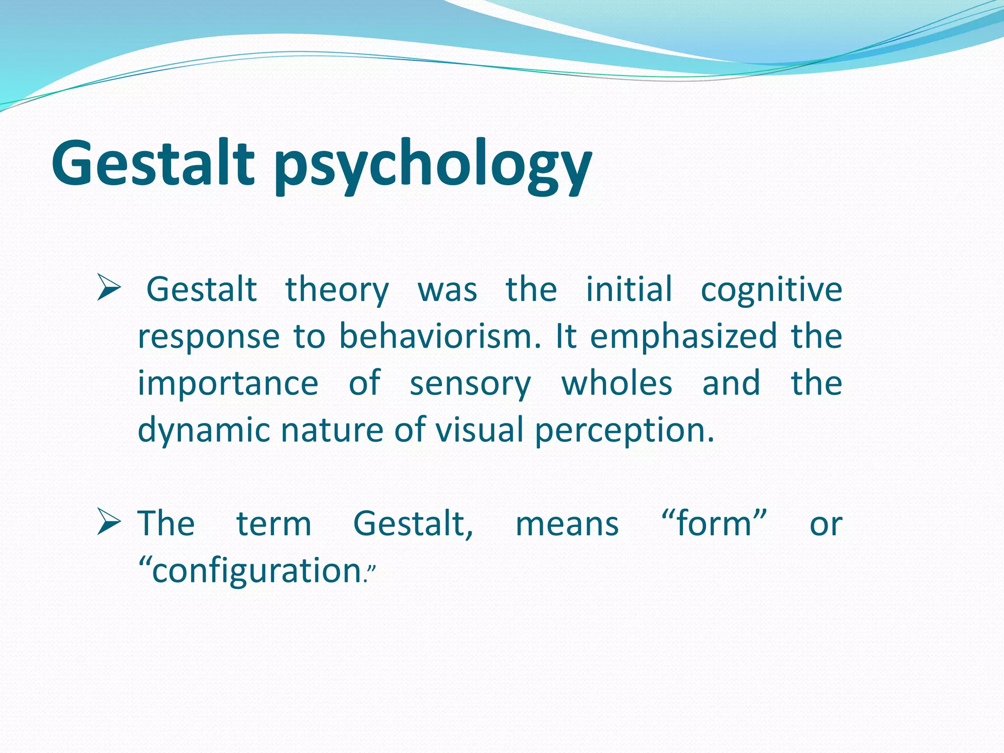 Gestalt psychology slideshare | PPTX