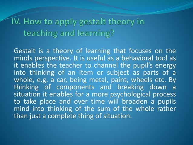 Gestalt psychology slideshare | PPTX | College Education | Education