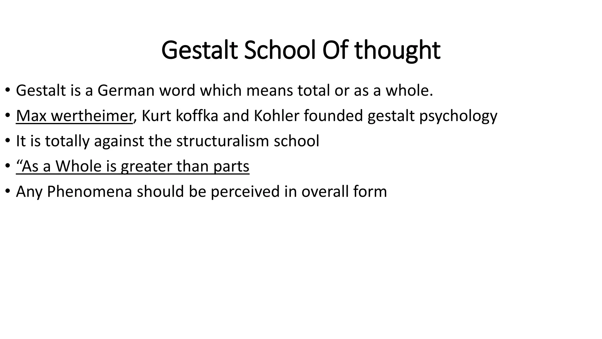 Gestalt school of thought | PPTX
