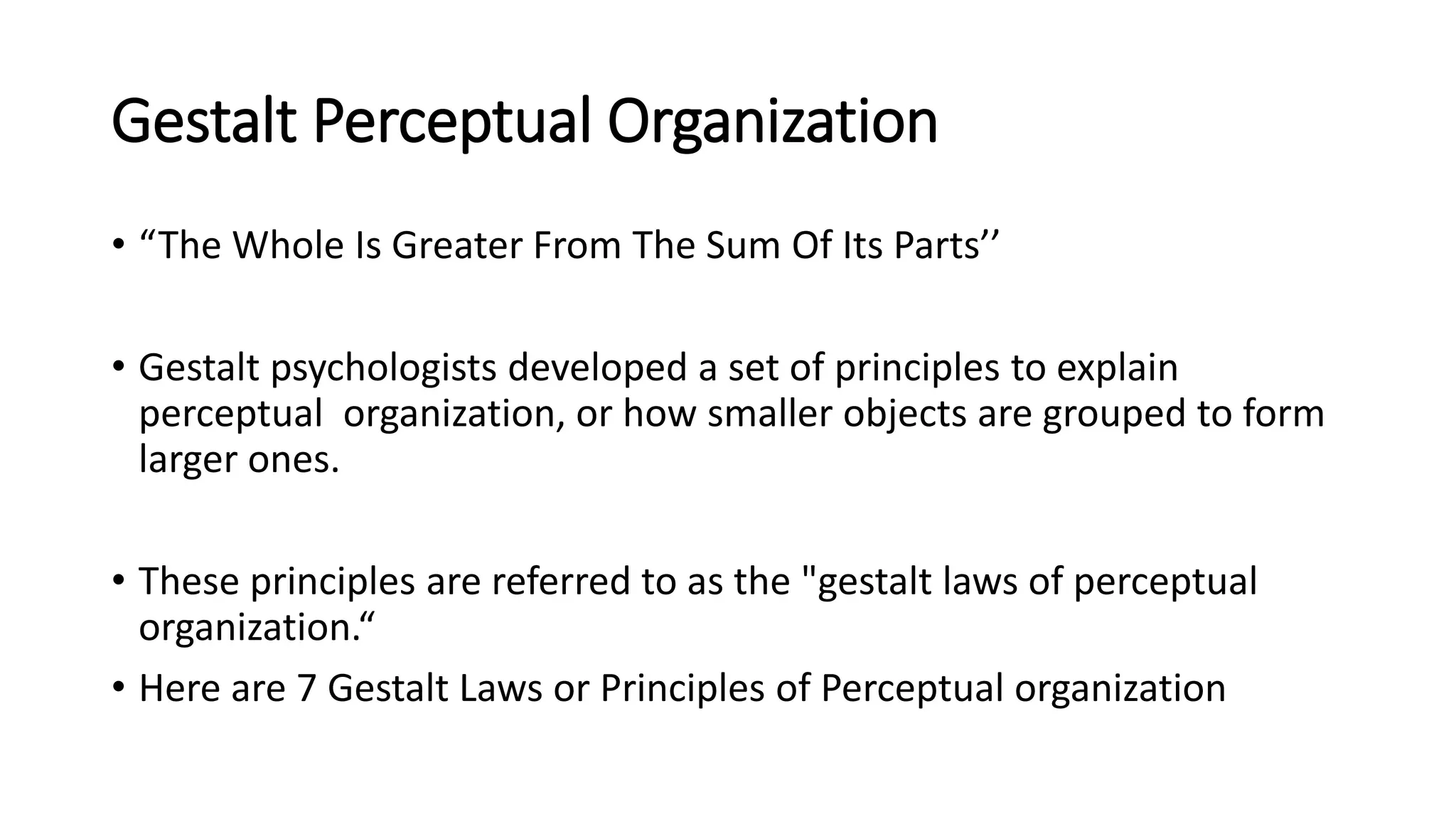Gestalt school of thought | PPTX