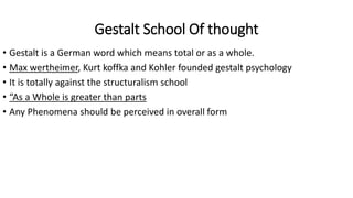 Gestalt school of thought | PPTX