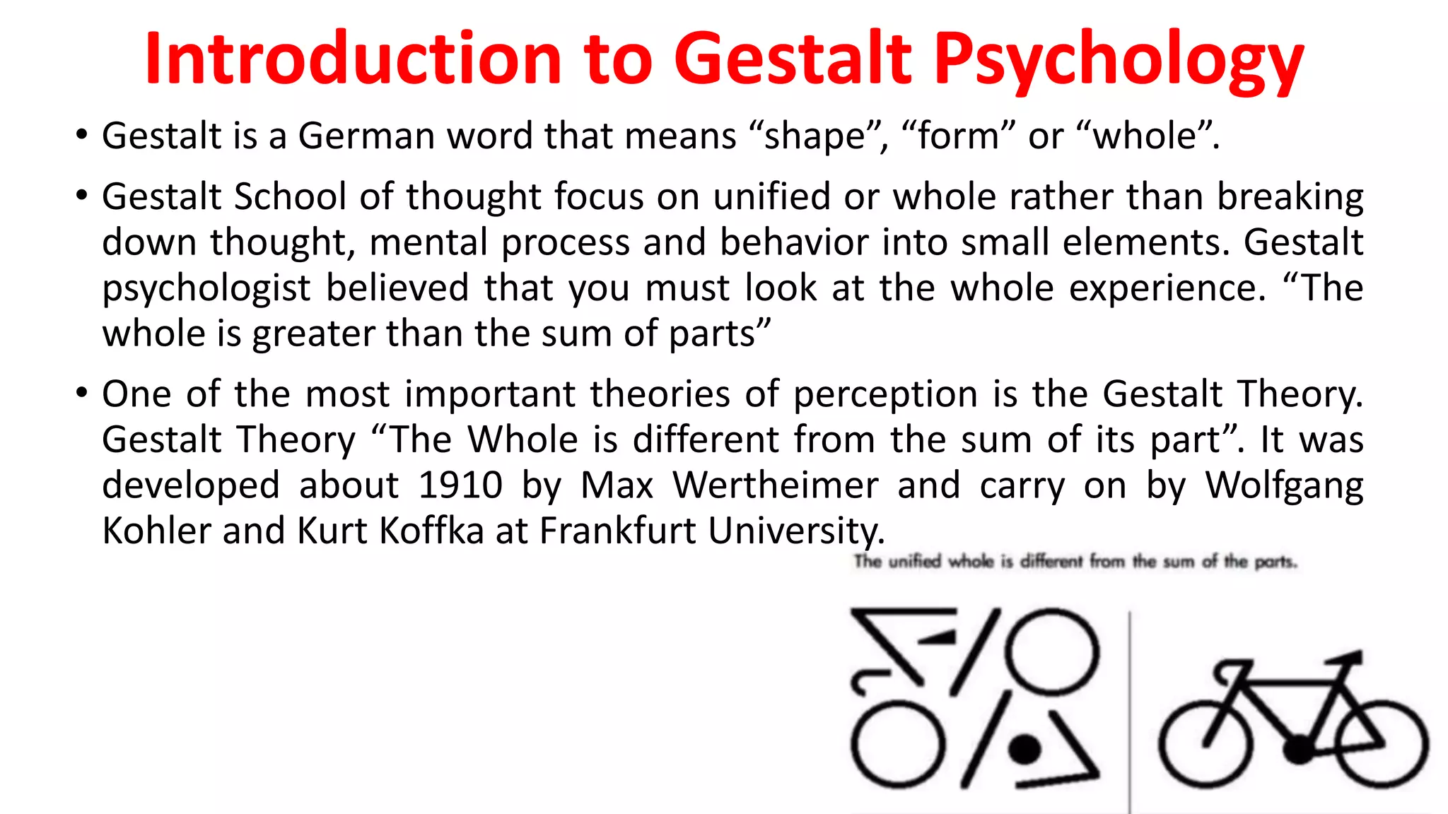 Gestalt school of thought in psychology | PPTX