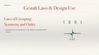 Making Better Designs with Gestalt Principles | PDF