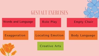 Gestalt therapy (4) (2) | PPT