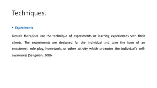 Gestalt Therapy | PPTX
