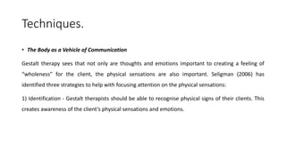 Gestalt Therapy | PPTX