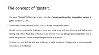 Gestalt Therapy | PPTX