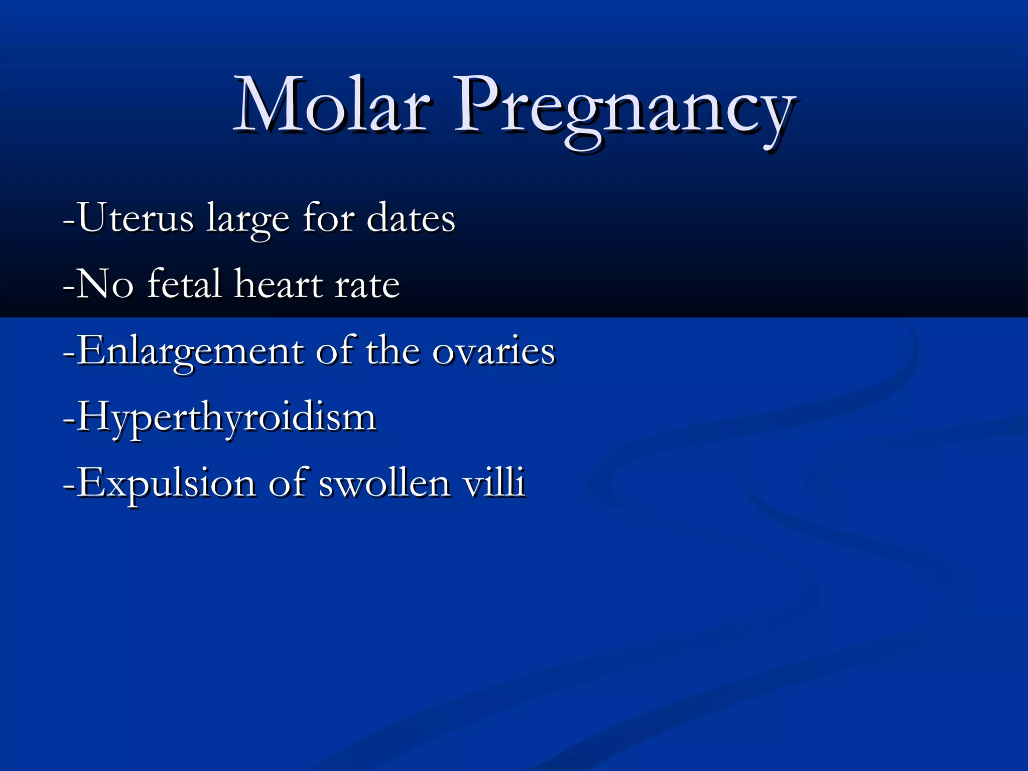 Gestational trophoblastic-diseases(molar pregnancy) | PPT
