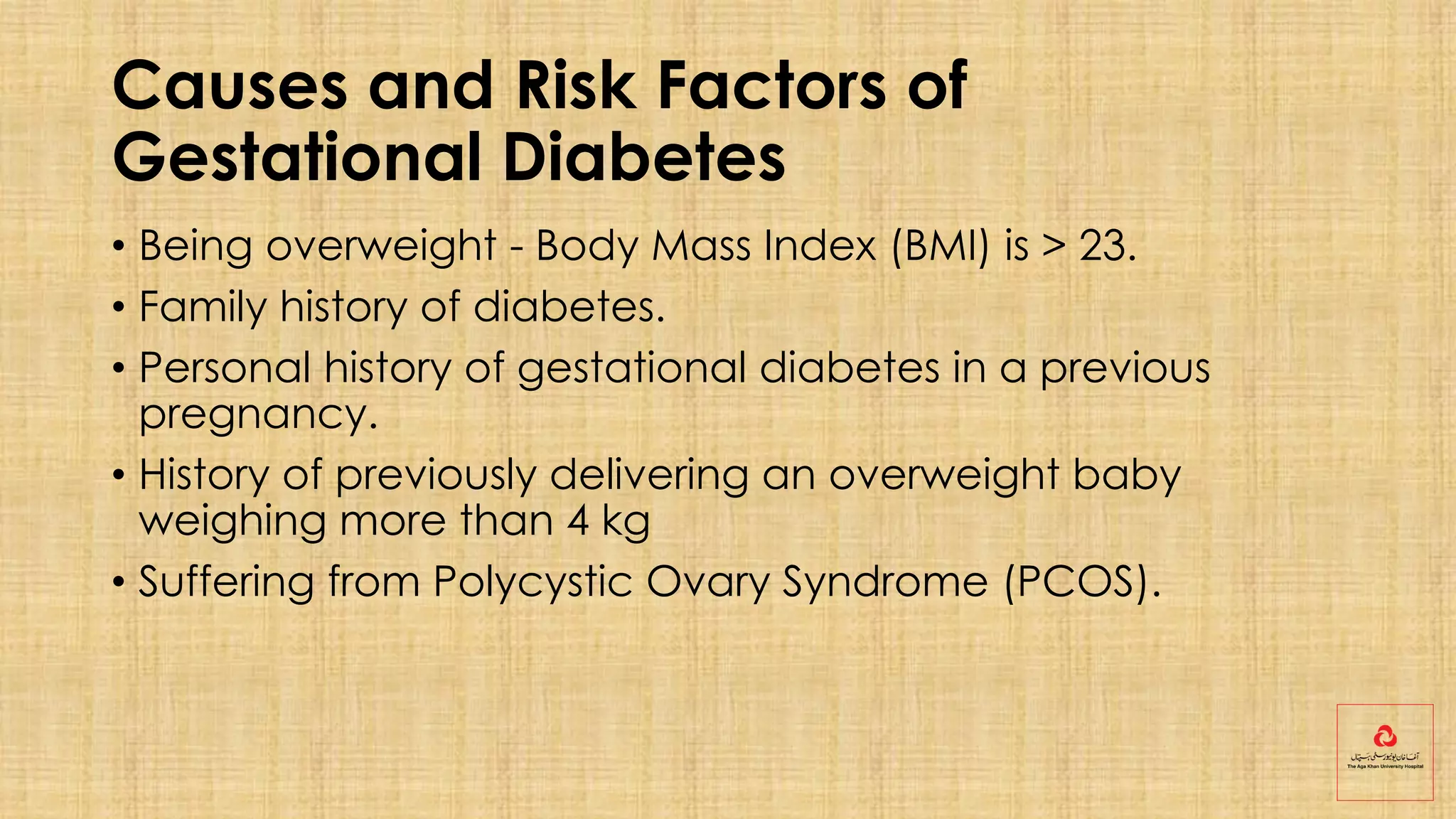 Gestational Diabetes - Causes and Risk Factors of Gestational Diabetes ...