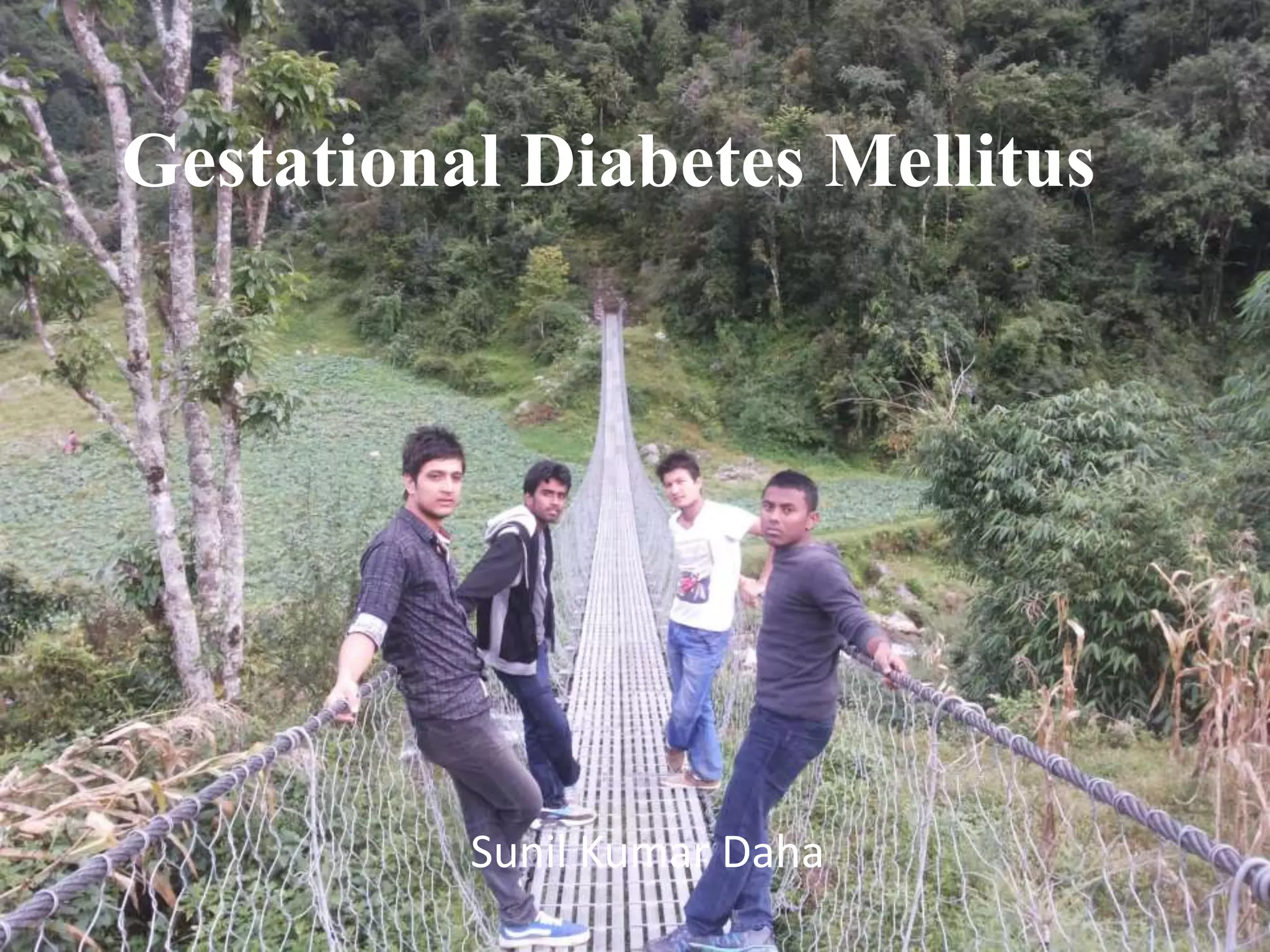 Gestational Diabetes Mellitus (GDM) | PPTX | Pregnancy | Reproductive ...