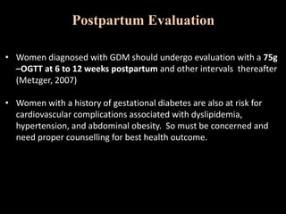Gestational Diabetes Mellitus (GDM) | PPTX | Pregnancy | Reproductive ...