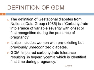 Gestational diabetes mellitus(gdm) | PPT