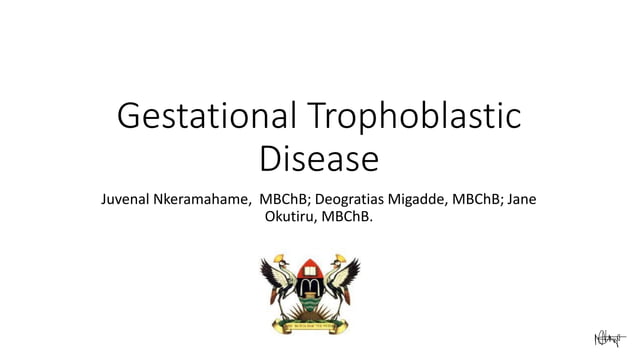 Gestational Trophoblastic Disease (GTD) | PPT