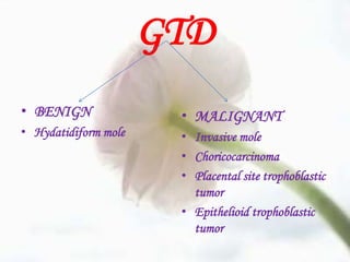Gestational trophoblastic disease | PPTX
