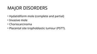 GESTATIONAL TROPHOBLASTIC DISEASE.ppt pathology | PPT