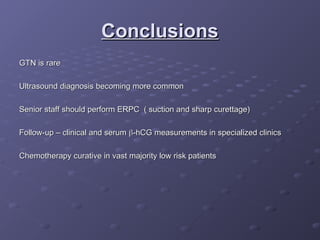 Gestational Trophoblastic Disease....ppt