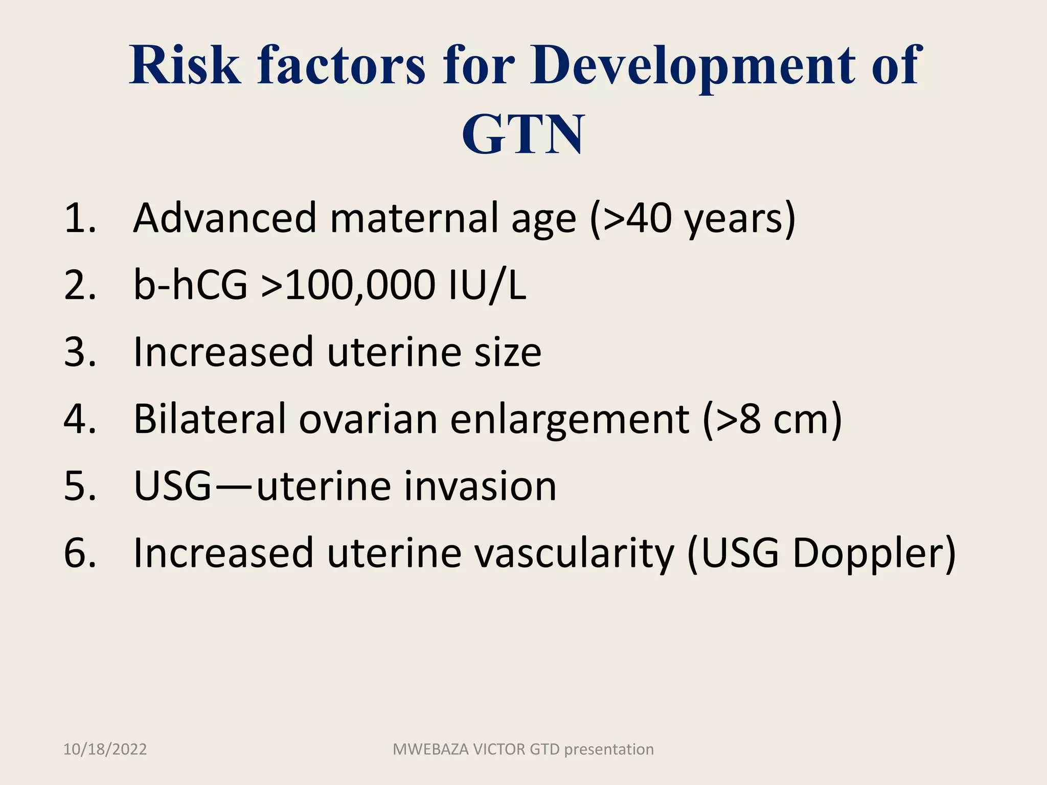 Gestational Trophoblastic Disease by MWEBAZA VICTOR .pptx