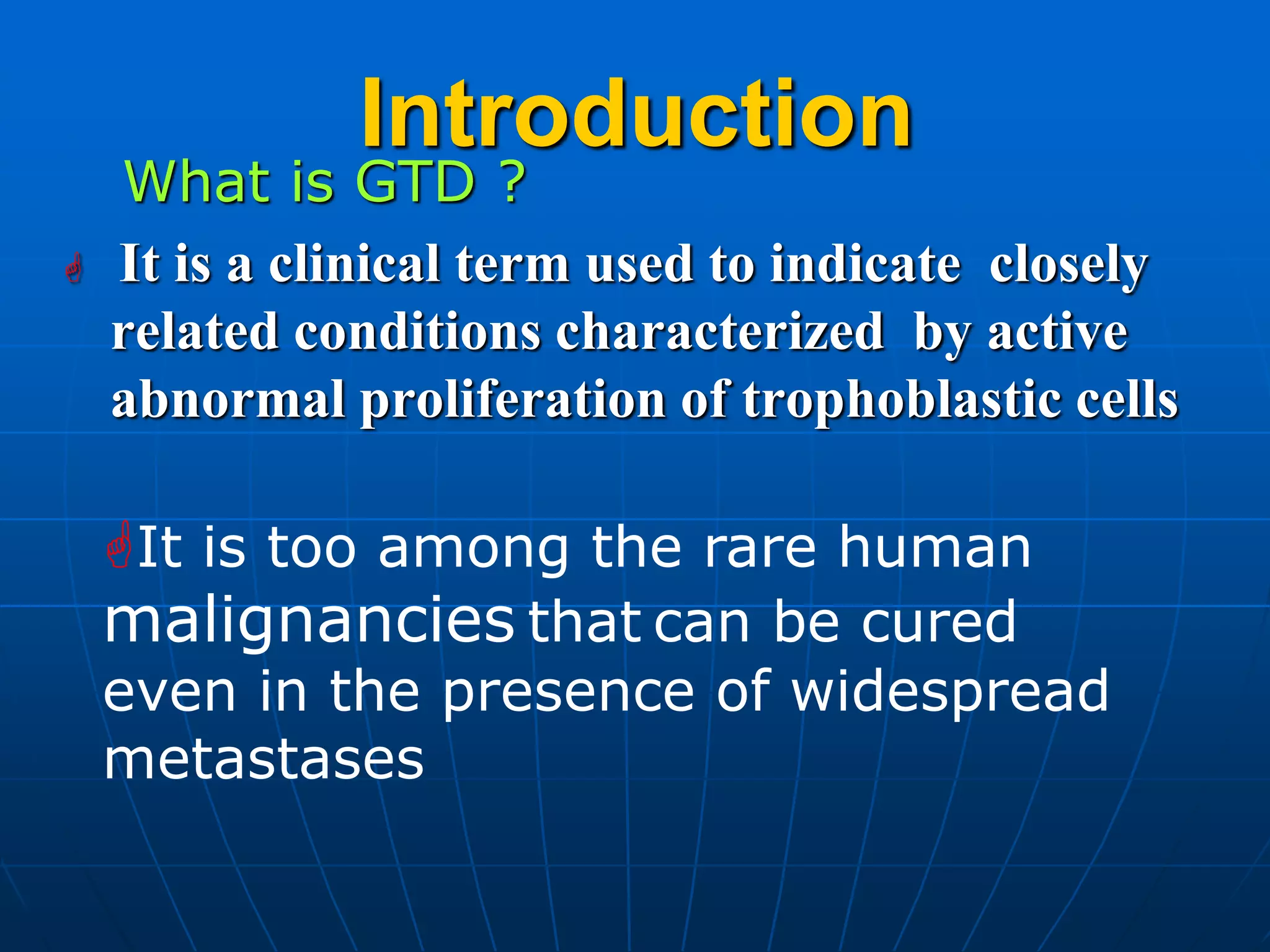 Gestational trophoblastic disease (gtd.version gao) | PPTX