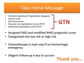 Gestational trophoblastic neoplasia | PPTX